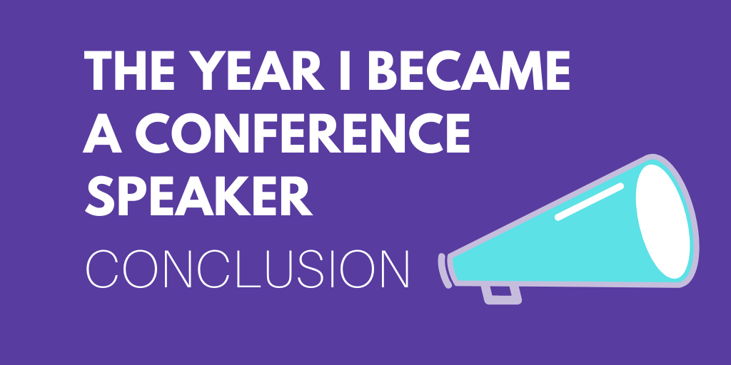 The year I became a conference speaker (conclusion) - Jess Budd